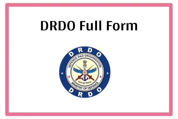 डीआरडीओ फुल फॉर्म | DRDO Full Form In Marathi - Full Forms Marathi